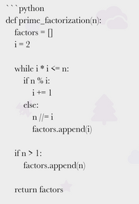 physonプログラミングの素因数分解のコードです。n//=i... - Yahoo!知恵袋