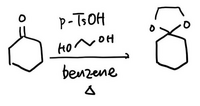 シクロヘキサノンに、p-TsOH、エチレングリコール、ベンゼンを加え熱した時... - Yahoo!知恵袋